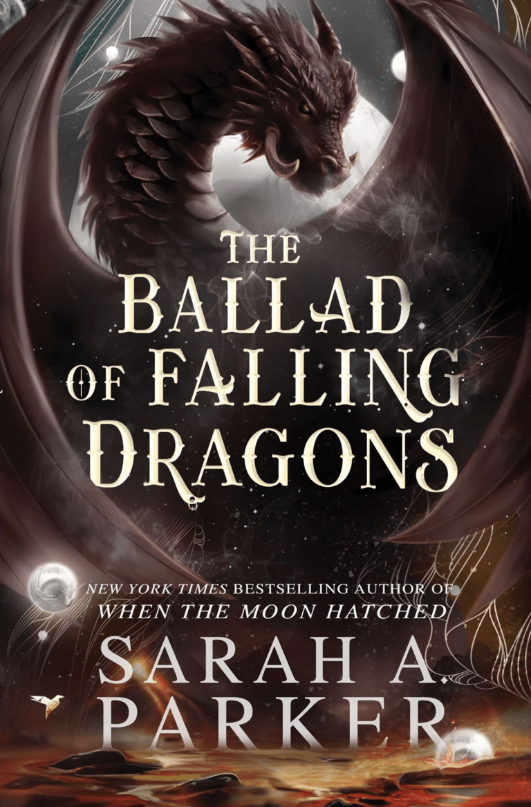 Review: The Ballad of Falling Dragons by Sarah A. Parker – literary ...
